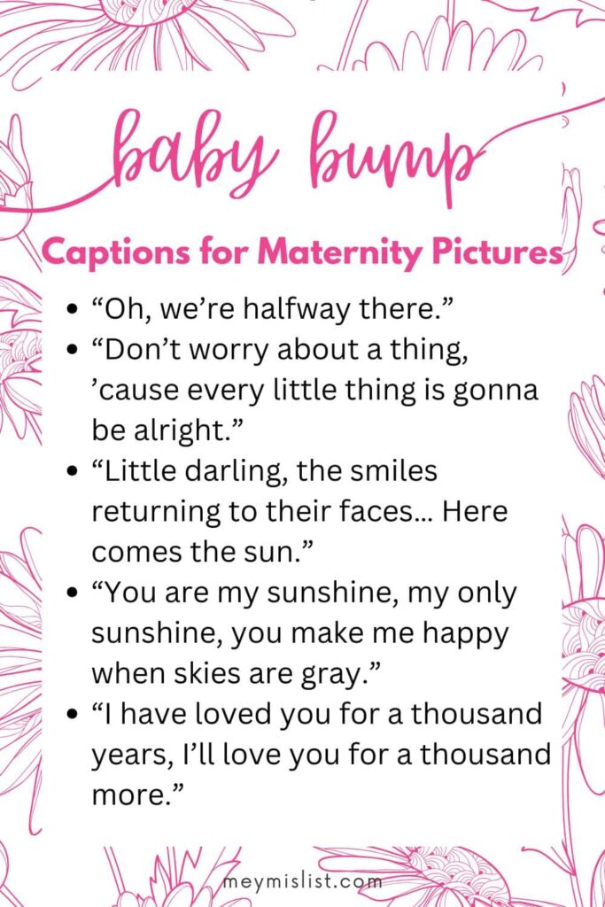 300+ Sentimental to Funny Maternity Photoshoot Quotes | MeymisList