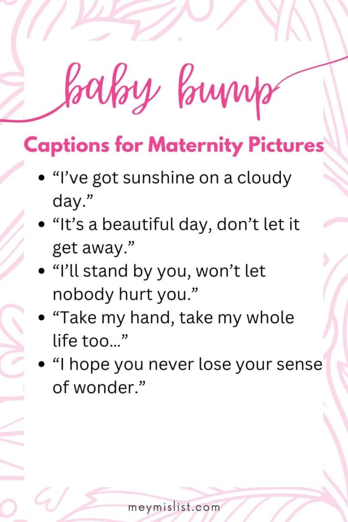 300+ Sentimental to Funny Maternity Photoshoot Quotes | MeymisList