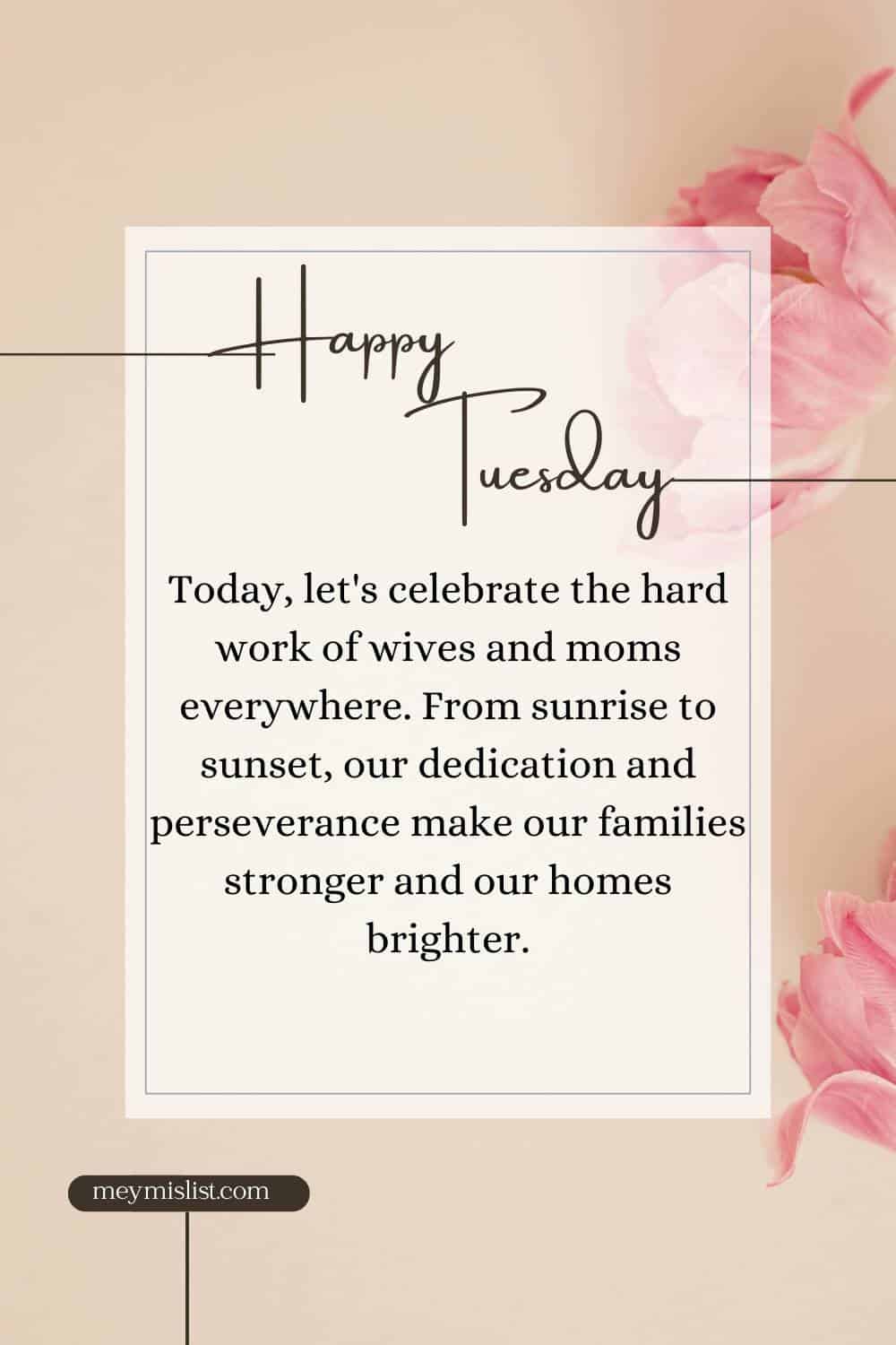 70+ Good Morning Tuesday Motivation Quotes | MeymisList