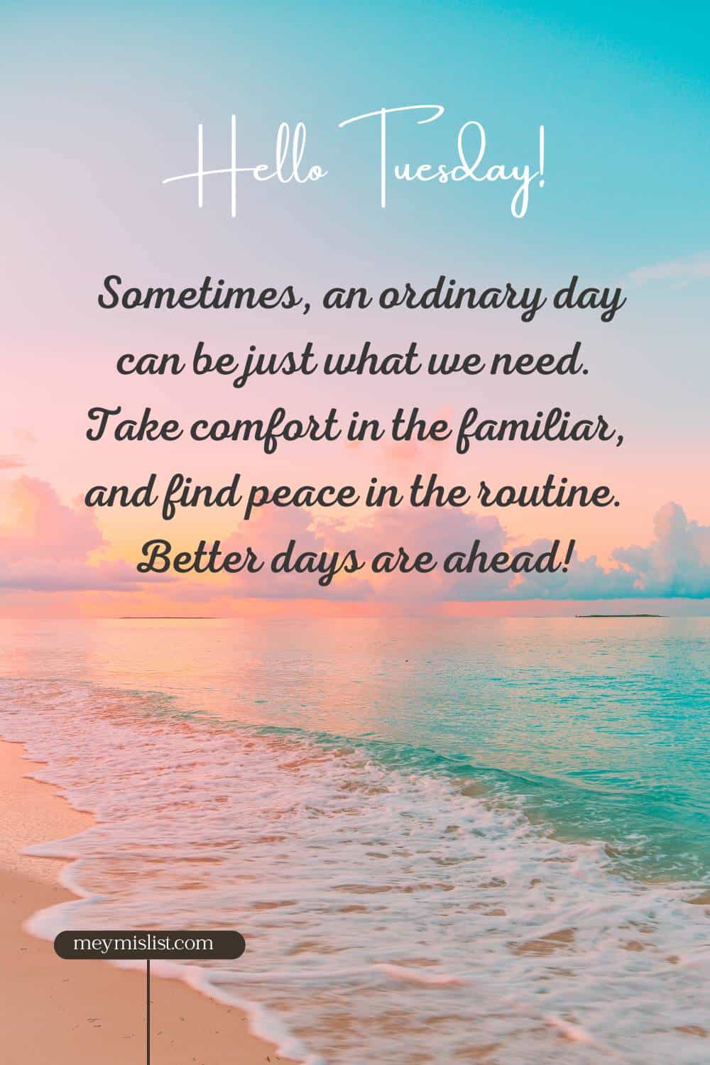 70+ Good Morning Tuesday Motivation Quotes | MeymisList