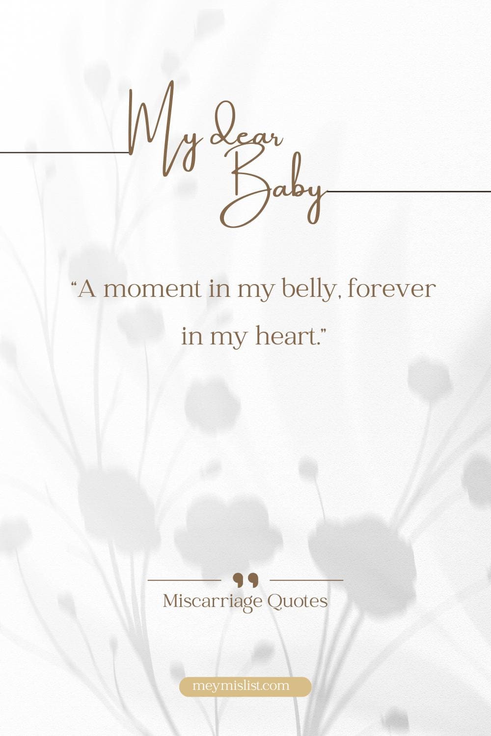 30+ Miscarriage Quotes for Comfort and Healing | MeymisList