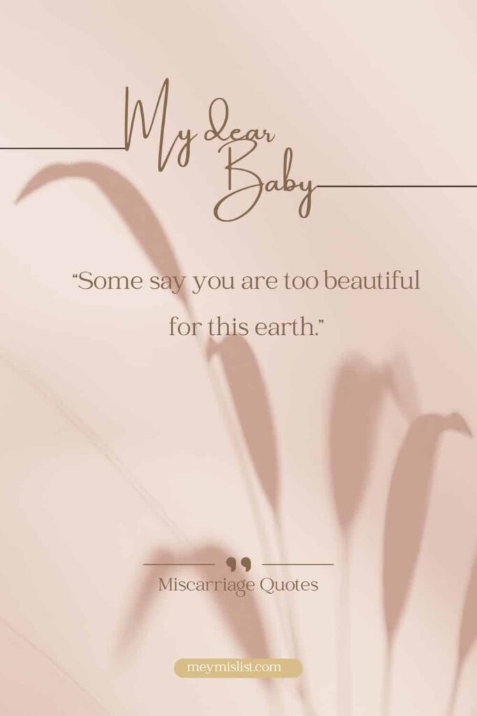30+ Miscarriage Quotes for Comfort and Healing | MeymisList