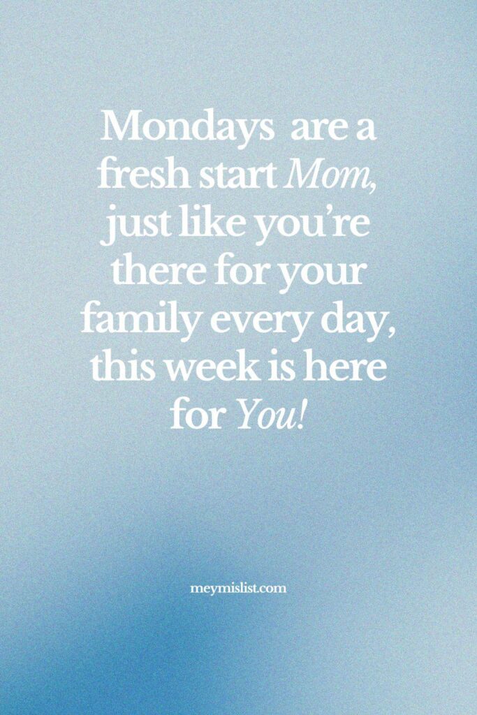 30+ Best Motivational Monday Quotes | MeymisList
