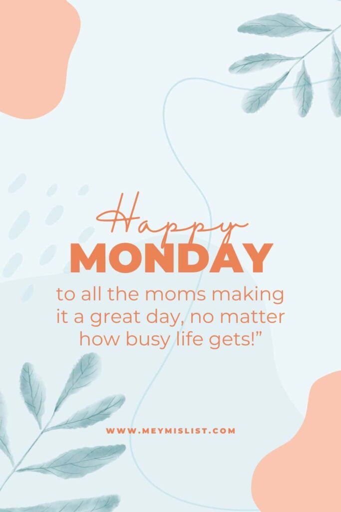 30+ Best Motivational Monday Quotes | MeymisList