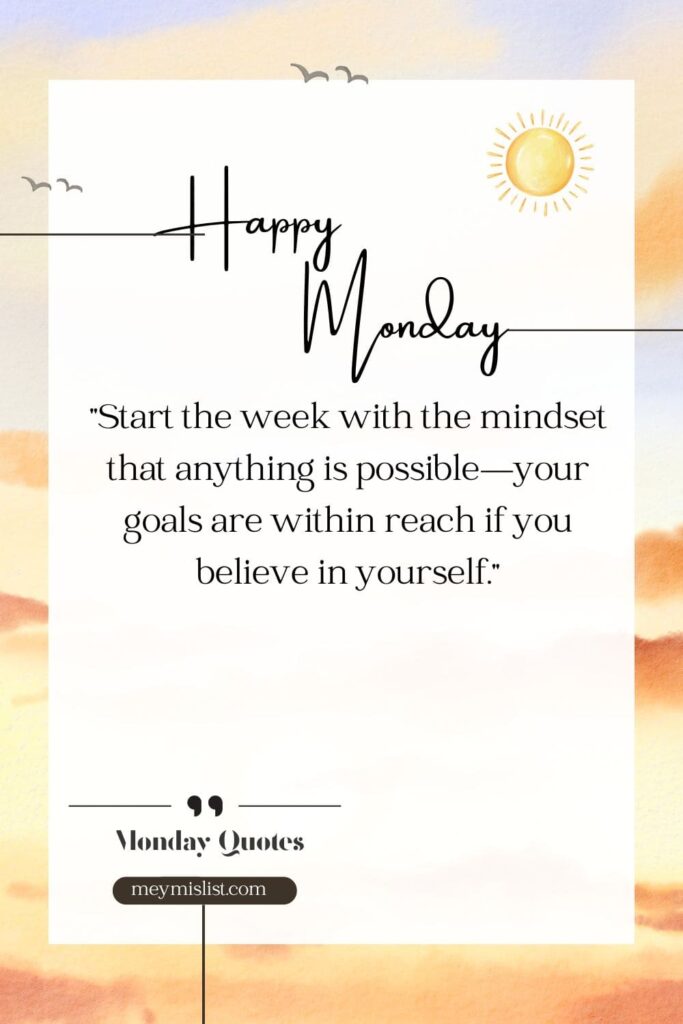 30+ Best Motivational Monday Quotes | MeymisList