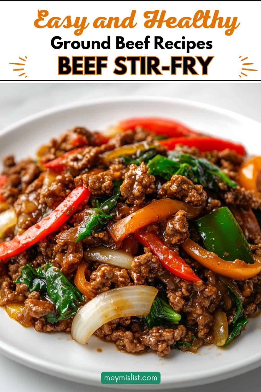 10+ Easy and Delicious Ground Beef Recipes | MeymisList